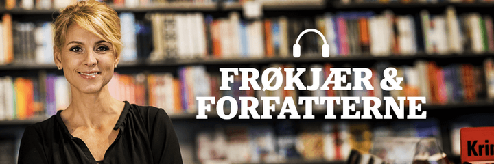 Podcast: "Frøkjær og forfatterne" har besøg af Camilla Stockmann og ...